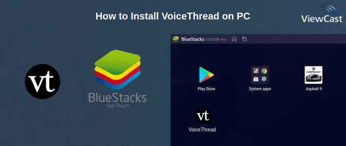 Download VoiceThread for PC / Windows / Computer