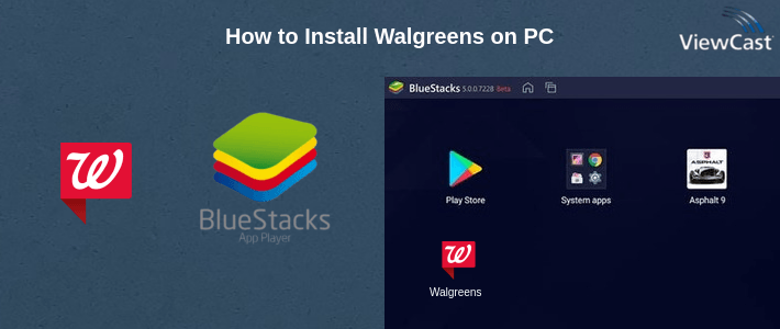 Download Walgreens for PC / Windows / Computer
