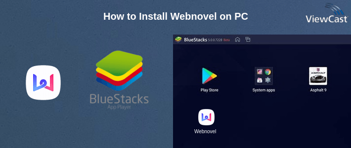 Download Webnovel for PC / Windows / Computer