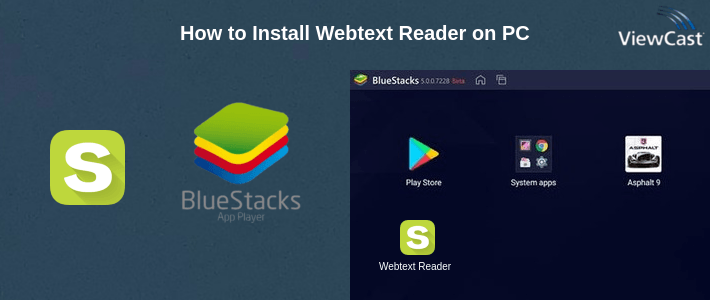 Download Webtext Reader for PC / Windows / Computer