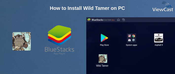 Download Wild Tamer for PC / Windows / Computer