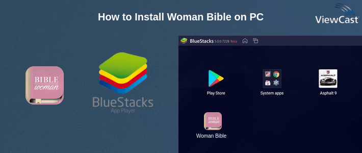 Download Woman Bible for PC / Windows / Computer