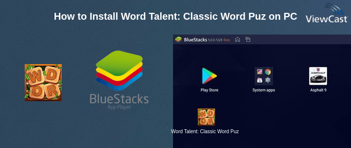 Download Word Talent: Classic Word Puzzle Game for PC / Windows / Computer