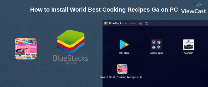 Download World Best Cooking Recipes Game for PC / Windows / Computer