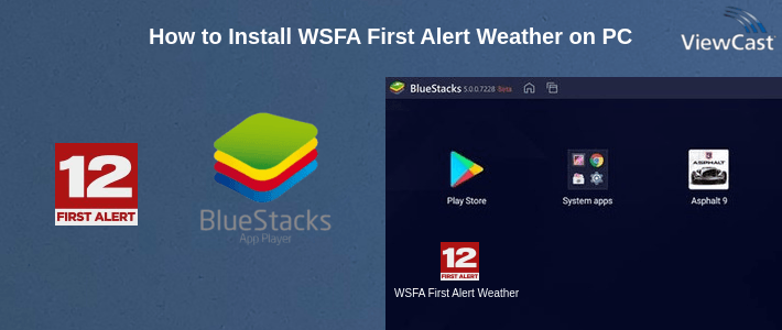 Download WSFA First Alert Weather for PC / Windows / Computer