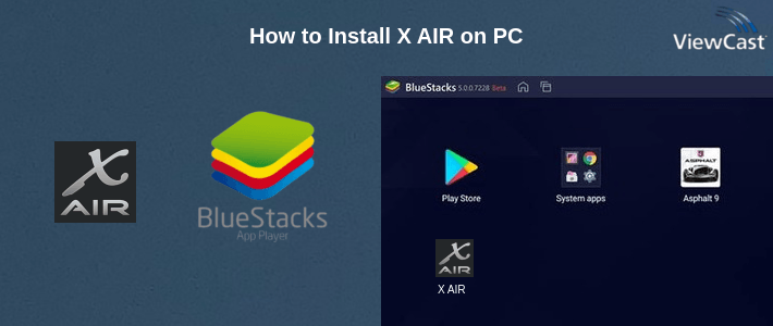 Download X AIR for PC / Windows / Computer