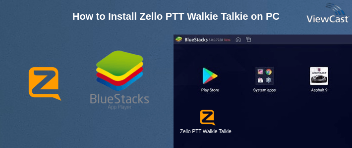 Download Zello PTT Walkie Talkie for PC / Windows / Computer