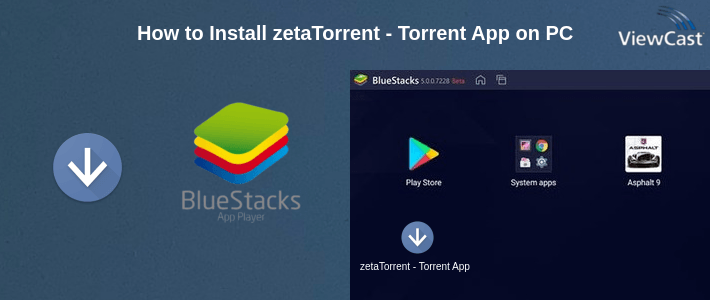 Download zetaTorrent - Torrent App for PC / Windows / Computer