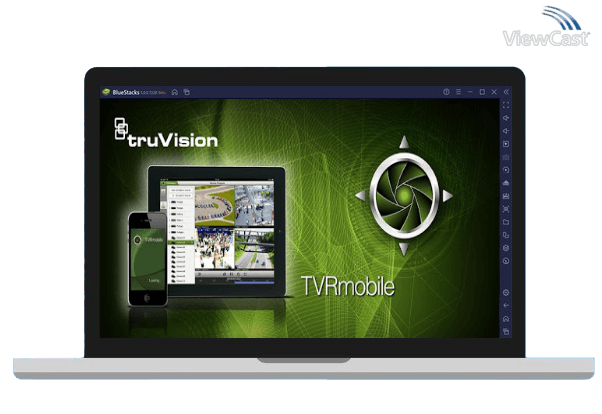 Download TruVision TVRmobile (Phone & Tablet) for PC / Windows / Computer