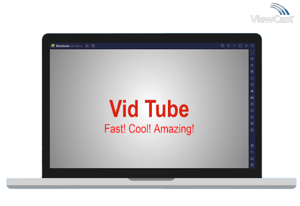 Download VidTube for PC / Windows / Computer